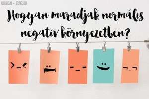 Mindenki megőrült?! Hogyan maradj normális nehéz terepen - www.urban-eve.hu